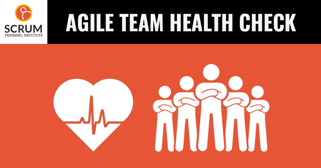 Agile-team-Health-Check-2 - Scrum Training Institute